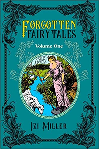 Forgotten Fairy Tales – Village Lane Publishing